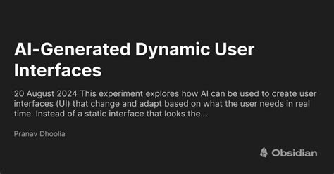 Pranav Dhoolia On Linkedin Ai Generated Dynamic User Interfaces Pranav Dhoolia