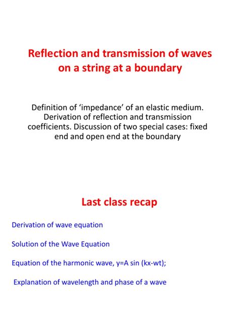 Reflection And Transmission Of Waves On A String At A Boundary Pdf