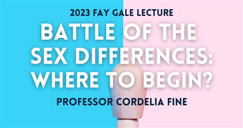 Battle Of The Sex Differences Where To Begin
