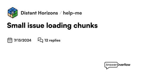 Small Issue Loading Chunks Distant Horizons
