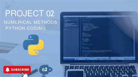 Project02 Numerical Methods Python Coding اتعلم ببروجيكت Youtube