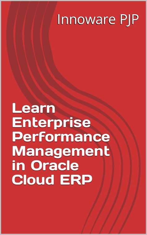 learn enterprise performance management in oracle cloud erp pjp