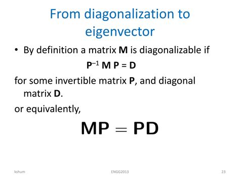 Ppt Engg2013 Unit 17 Diagonalization Eigenvector And Eigenvalue Powerpoint Presentation Id