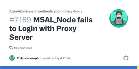 Msalnode Fails To Login With Proxy Server · Issue 7189 · Azuread