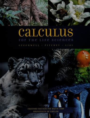 Calculus With Applications For The Life Sciences By Raymond N Greenwell Open Library