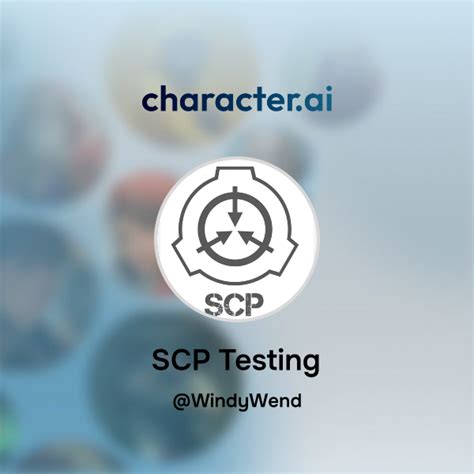 Chat With SCP Testing Character Ai Personalized AI For Every Moment Of Your Day