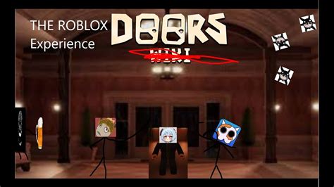 The Roblox Doors Experience Youtube