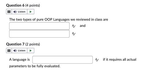 Solved Question 6 4 Points The Two Types Of Pure Oop