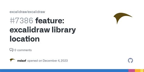 Feature Excalidraw Library Location · Issue 7386 · Excalidraw Excalidraw · Github