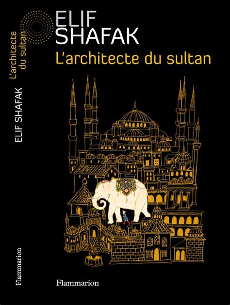 Elif Şafak • The Architects Apprentice