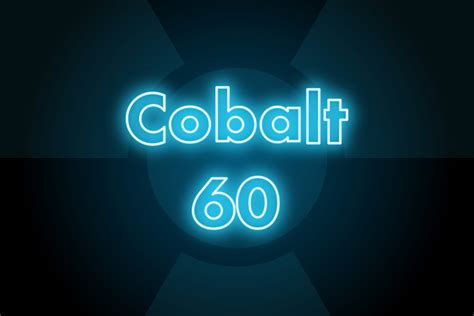 Cobalt 60 Radiation Emergencies Cdc