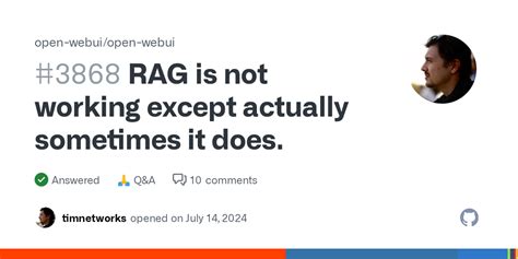 RAG Is Not Working Except Actually Sometimes It Does Open Webui Open