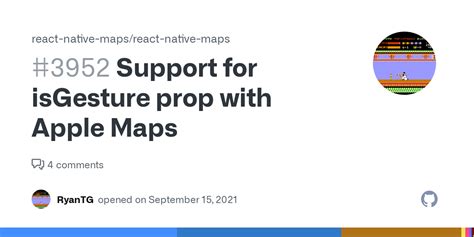 support for isgesture prop with apple maps · issue 3952 · react native maps react native maps