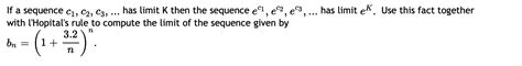solved if a sequence c1 c2 c3 has limit k then the