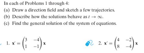 Solved In Each Of Problems 1 Through 4 A