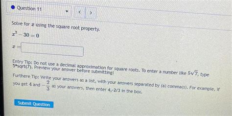 [answered] Question 11 Solve For Using The Square Root Property T 30 0 Kunduz