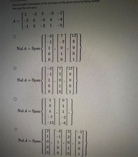 solved find an explich desciption of the null space of the