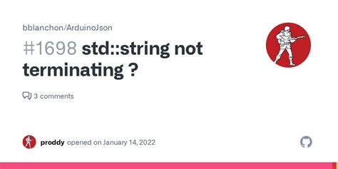Std String Not Terminating Issue 1698 Bblanchon ArduinoJson