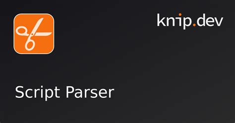 Script Parser Knip