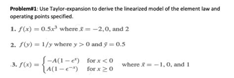 Solved Problem 1 Use Taylor Expansion To Derive The