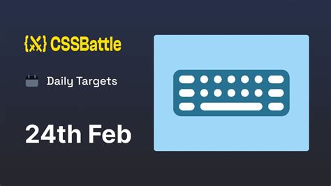 css battle daily target 24th february 2024 solution css challenge