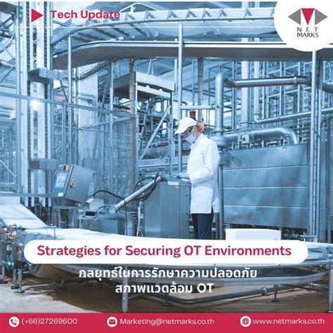 Strategies For Securing Ot Environments Netmarks Thailand Coltd