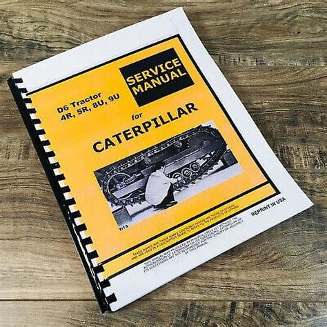 Service Manual For Caterpillar D6 Crawler Tractors 4r 5r 8u 9u Repair