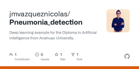 Github Jmvazqueznicolas Pneumonia Detection Deep Learning Example