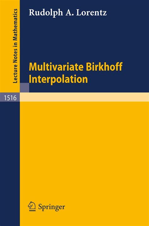Multivariate Birkhoff Interpolation Lecture Notes In Mathematics 1516