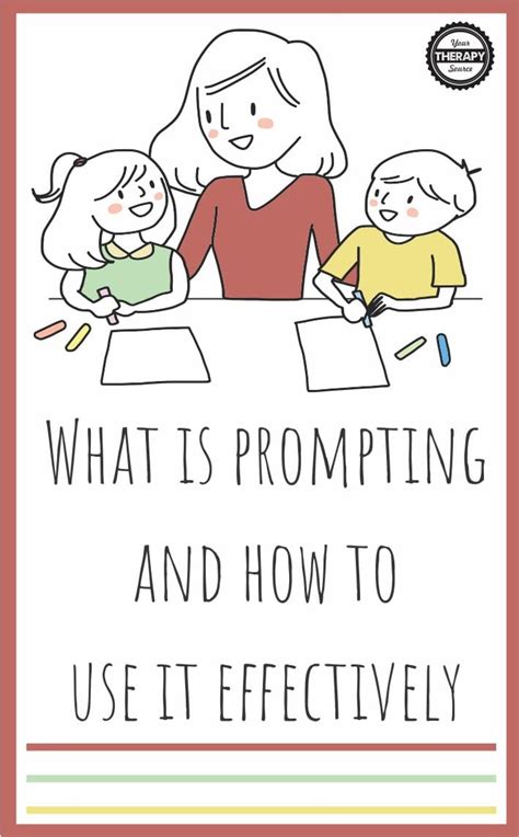What Is Prompting Your Therapy Source