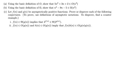 Solved Prove Asymptotic Notation By Definition A ﻿using