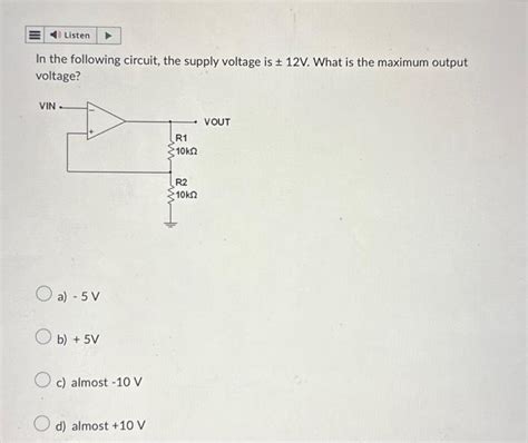 Solved In The Following Circuit The Supply Voltage Is