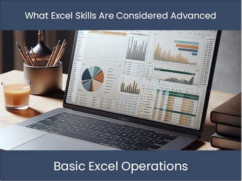 Excel Tutorial What Excel Skills Are Considered Advanced Excel