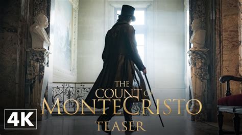 The Count Of Monte Cristo 2024