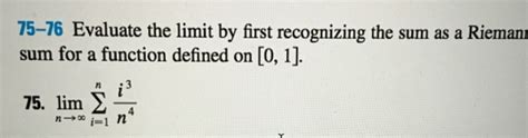 Solved Evaluate The Limit By First Recognizing The Sum As A