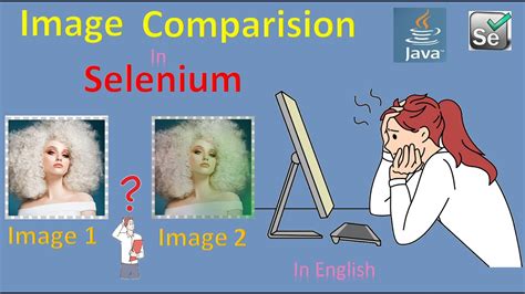 How To Compare Two Images In Selenium Automation Pradeep Nailwal