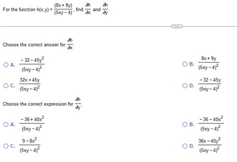 Solved For The Function H X Y 5xy−4 8x 9y Find ∂x∂h And