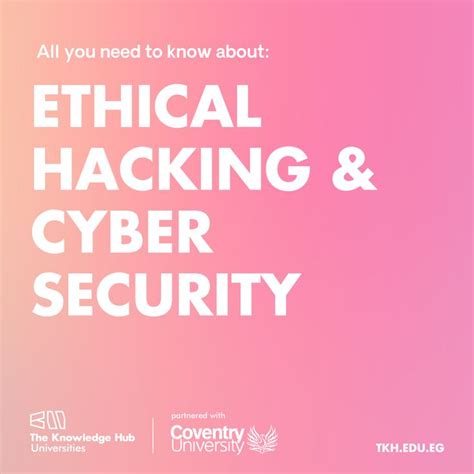 Ethical Hacking And Cybersecurity Coventry University At Tkh