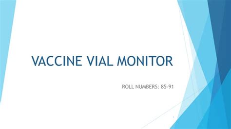 Vaccine Vial Monitor Pptx