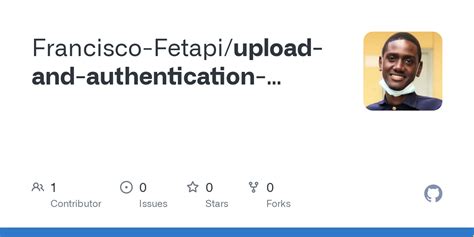 GitHub Francisco Fetapi Upload And Authentication Using Firebase