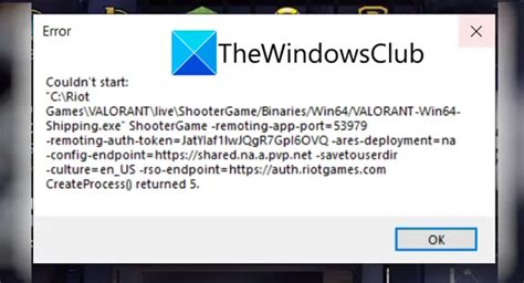 Fix Valorant Error Codes 5 And 6 On Windows Pc Thewindowsclub
