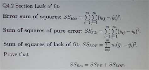 Solved Q4 2 Section Lack Of Fit Error Sum Of Squares Ssres