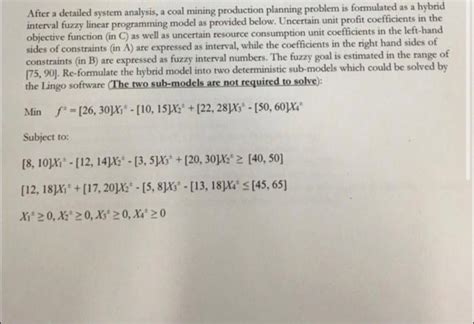 Solved After A Detailed System Analysis A Coal Mining