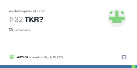 Tkr · Issue 32 · Alibaba Damo Academy Funcodec · Github