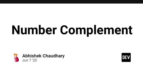 Number Complement Dev Community Number Complement Dev Community