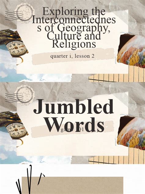Lesson 2 Exploring The Interconnectedness Of Geography Culture And