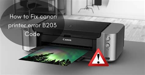 Canon B203 Error Codes Appear On Many Canon Printers This Error
