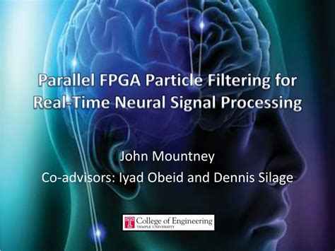 ppt parallel fpga particle filtering for real time neural signal