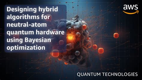 Quantum Optimization AWS Quantum Technologies Blog