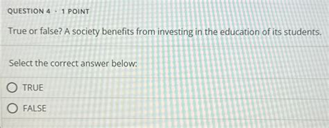 Solved Question 4 1 ﻿pointtrue Or False A Society